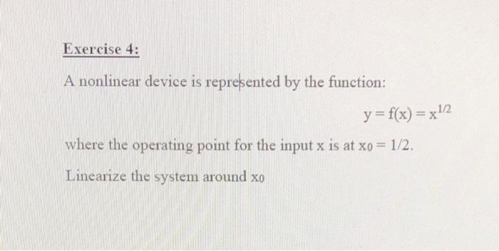 Solved A nonlinear device is represented by the function: | Chegg.com
