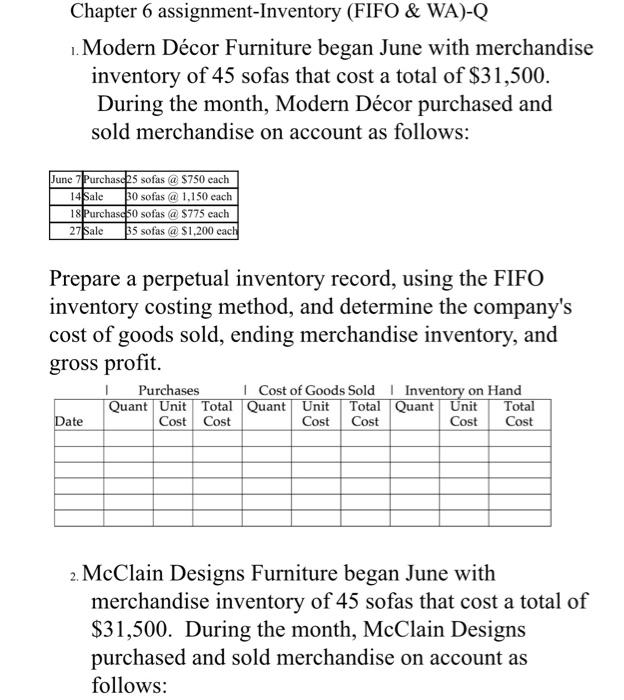 Solved Chapter 6 assignment-Inventory (FIFO & WA)-Q 1. | Chegg.com