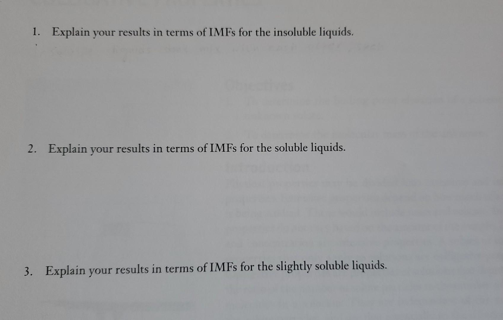 Solved 1. Explain your results in terms of IMFs for the | Chegg.com
