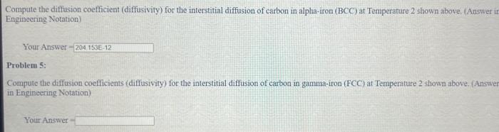 Solved Compute the diffusion coefficient (diffusivity) for | Chegg.com