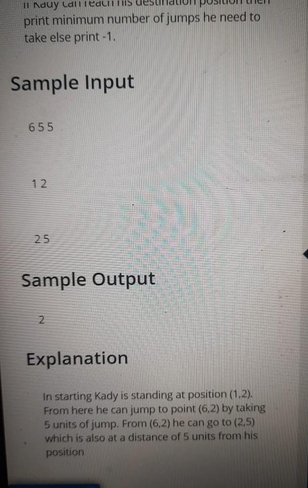 [Solved]: JUMPING KADY Kady is very energetic guy and he