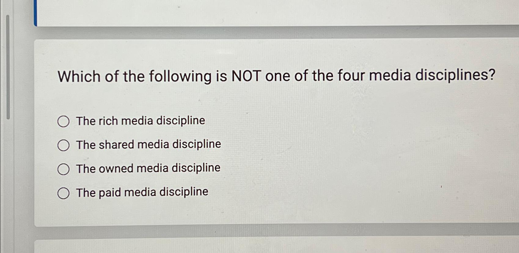 Solved Which of the following is NOT one of the four media | Chegg.com