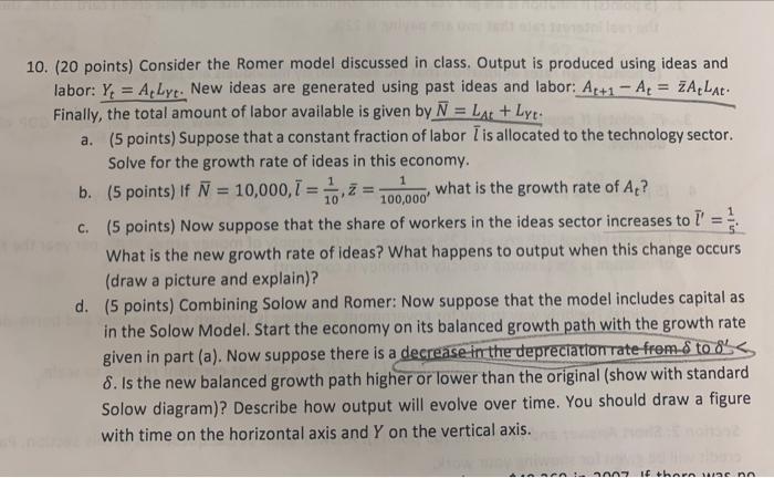 Solved 10. (20 points) Consider the Romer model discussed in | Chegg.com