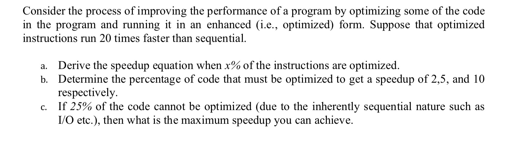 Solved Consider the process of improving the performance of | Chegg.com
