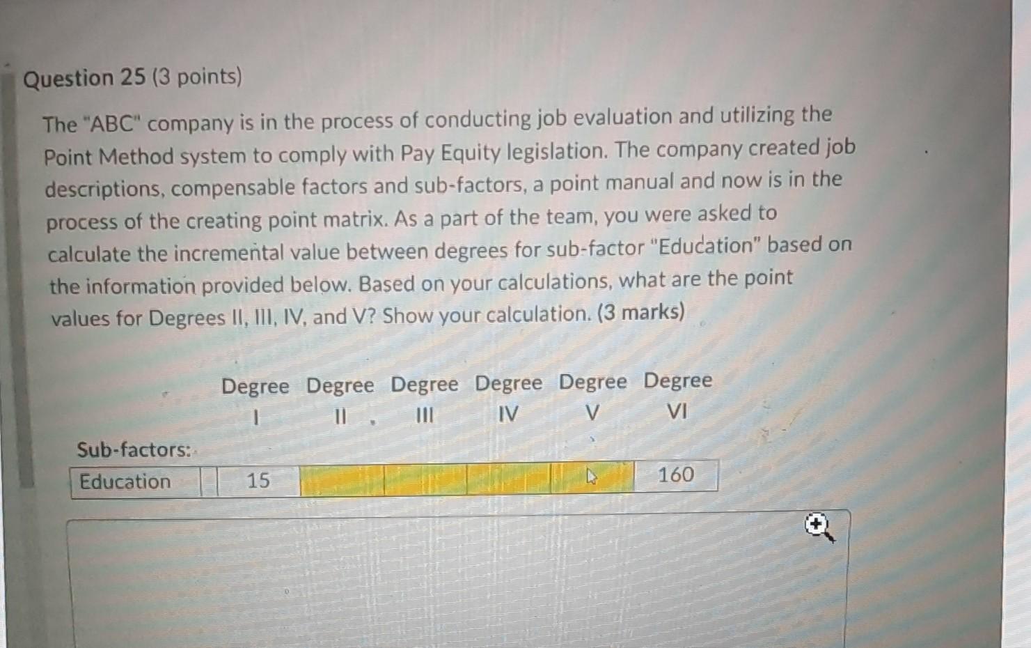 Solved Question 25 (3 points) The \"ABC\" company is in the | Chegg.com