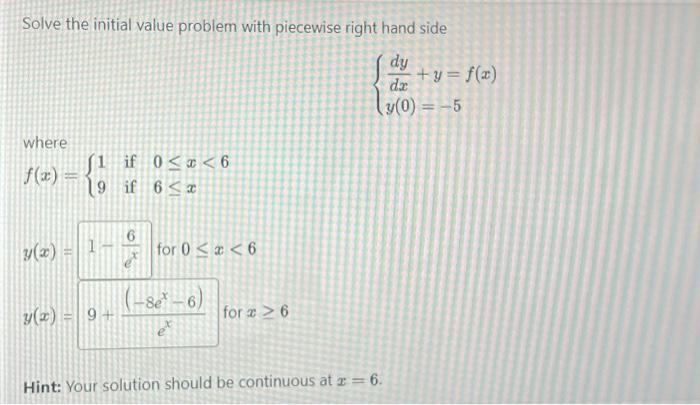 Solved Solve the initial value problem with piecewise right | Chegg.com