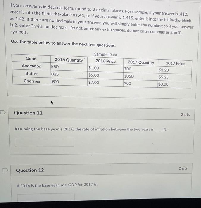 Solved If your answer is in decimal form, round to 2 decimal | Chegg.com