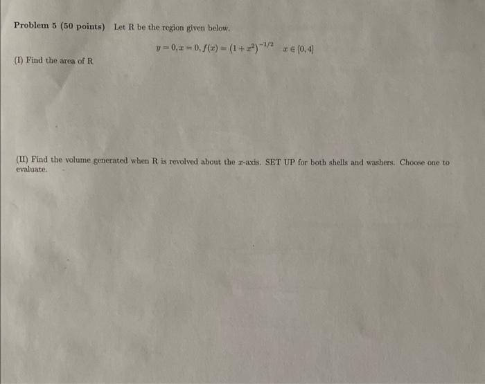 Solved Problem 5 (50 points) Let R be the region given | Chegg.com