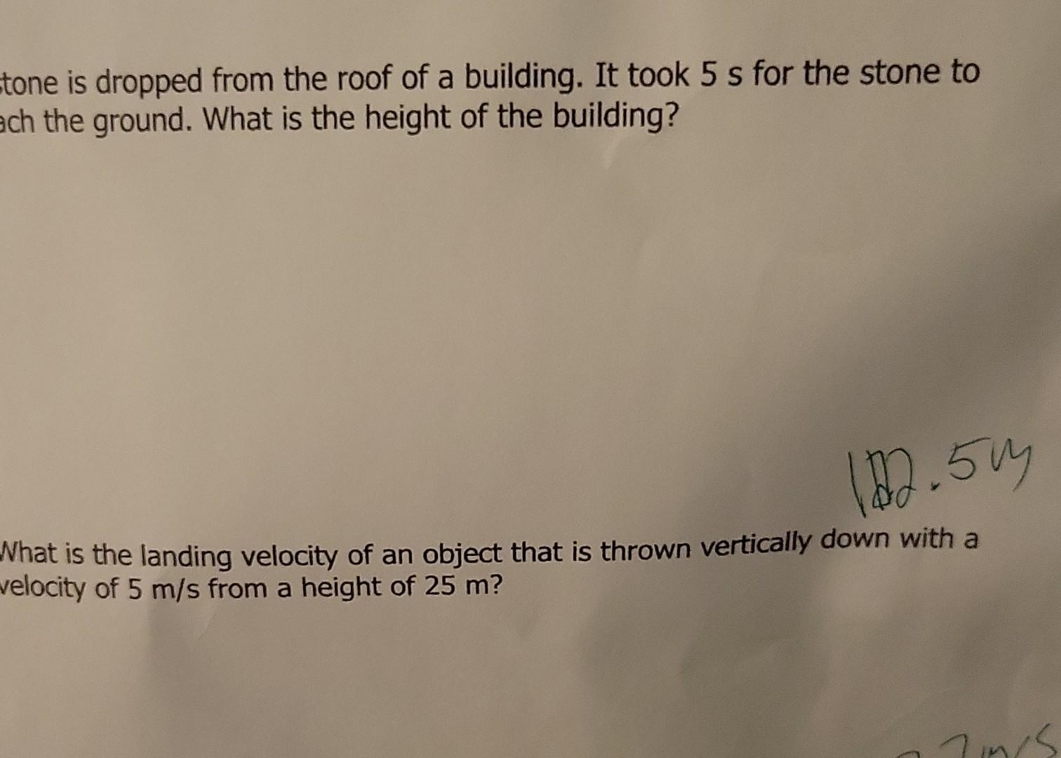 Solved tone is dropped from the roof of a building. It took | Chegg.com