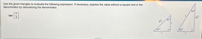 Solved Use the given triangles to evaluate the following | Chegg.com