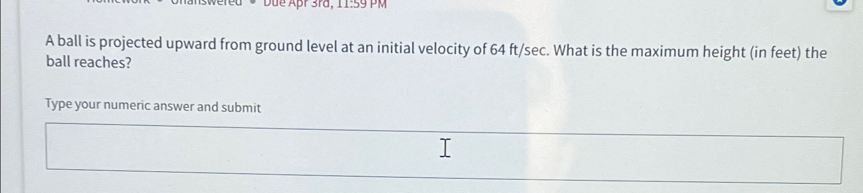 Solved A ball is projected upward from ground level at an | Chegg.com