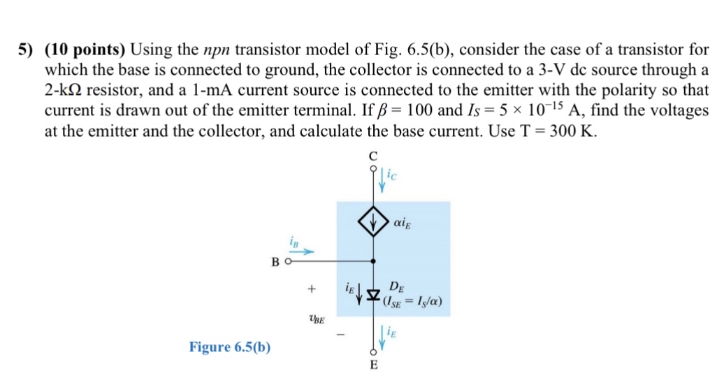 Solved (10 ﻿points) ﻿Using the npn transistor model of Fig. | Chegg.com