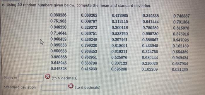Solved e. Using 50 random numbers given below, compute the | Chegg.com