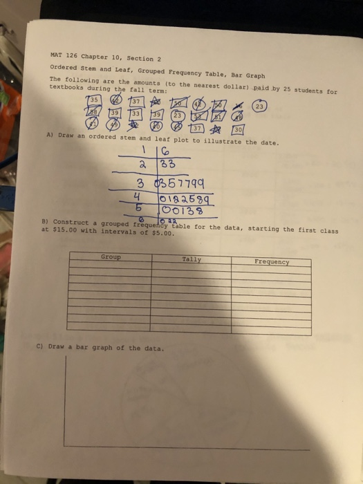Solved MAT 126 Chapter 10, Section 2 Ordered stem and Leaf, | Chegg.com