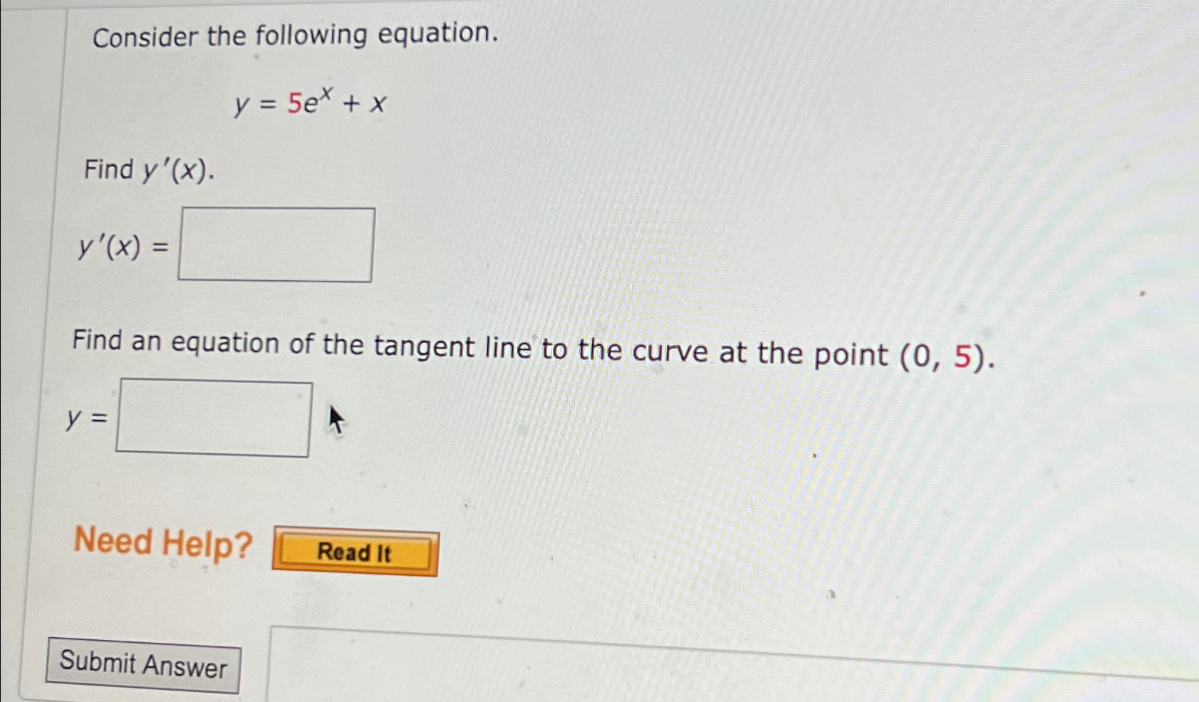 Solved Consider the following equation.y=5ex+xFind | Chegg.com