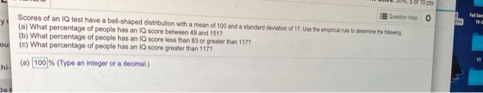 Solved of To pts Fall Se 19-2 Eestion Help y Scores of an IQ | Chegg.com Solved of To pts Fall Se 19-2 Eestion Help y Scores of an IQ | Chegg.com