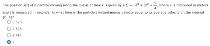 Solved The position s(t) of a particle moving along the | Chegg.com