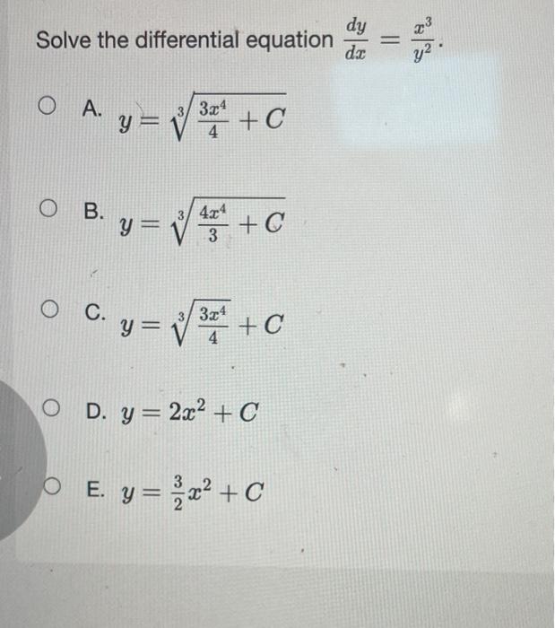 Solved Solve The Differential Equation Dxdyy2x3 A 