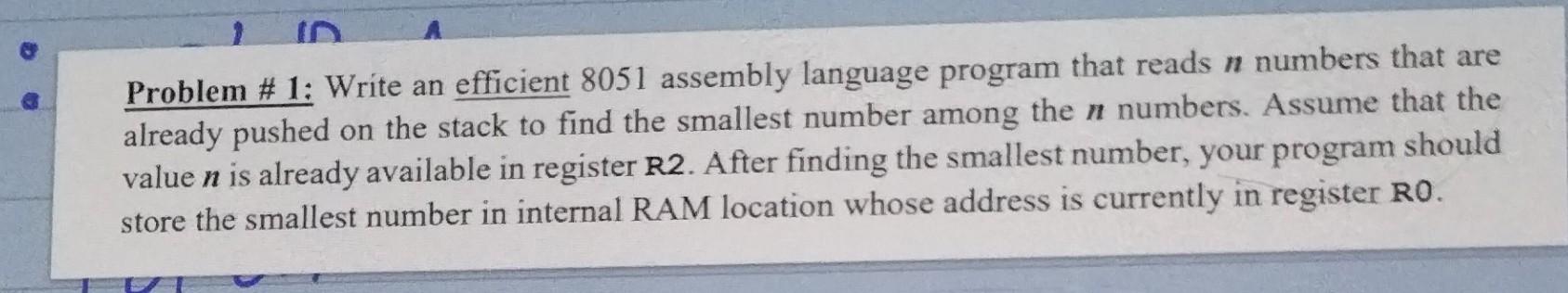 Solved Problem 1 Write An Efficient 8051 Assembly