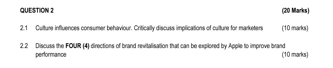 Solved QUESTION 2(20 ﻿Marks)2.1 ﻿Culture influences consumer | Chegg.com