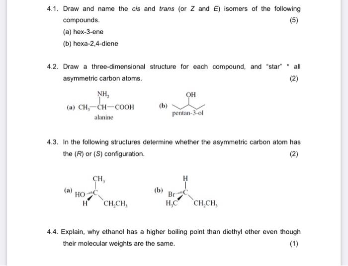 Solved 4.1. Draw and name the cis and trans (or Z and E ) | Chegg.com