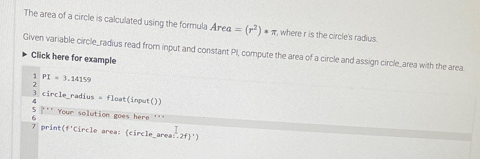 Solved The area of a circle is calculated using the formula | Chegg.com