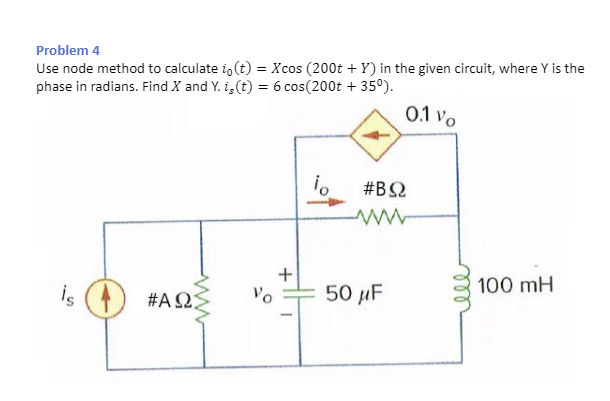 Solved Problem 4Use node method to calculate | Chegg.com