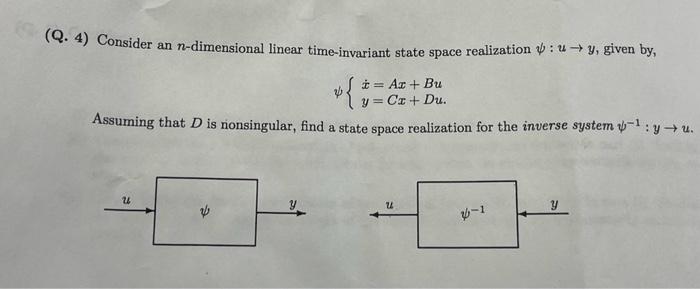 Solved 4) Consider an n-dimensional linear time-invariant | Chegg.com