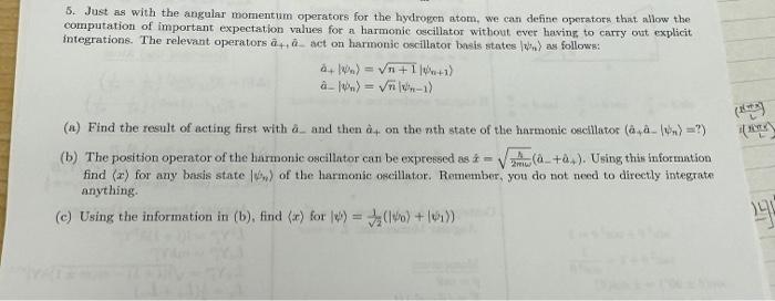 Just as with the angular momentum operators for the | Chegg.com