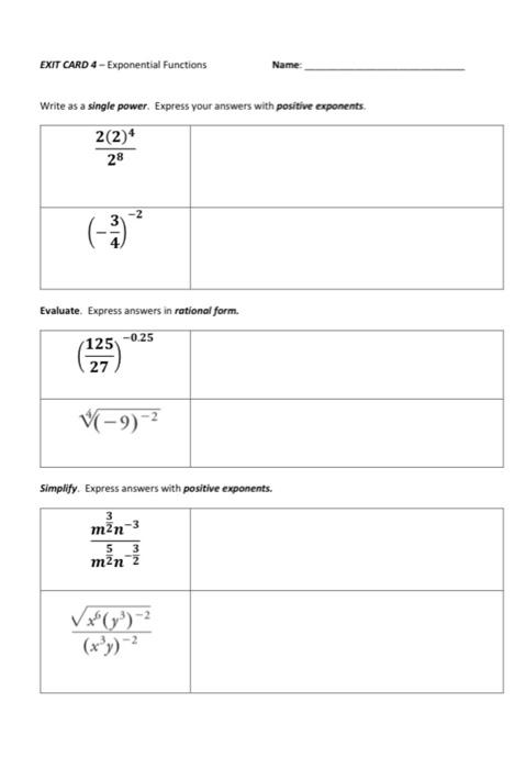 Solved EXIT CARD 4 - Exponential Functions Name: Write as a | Chegg.com