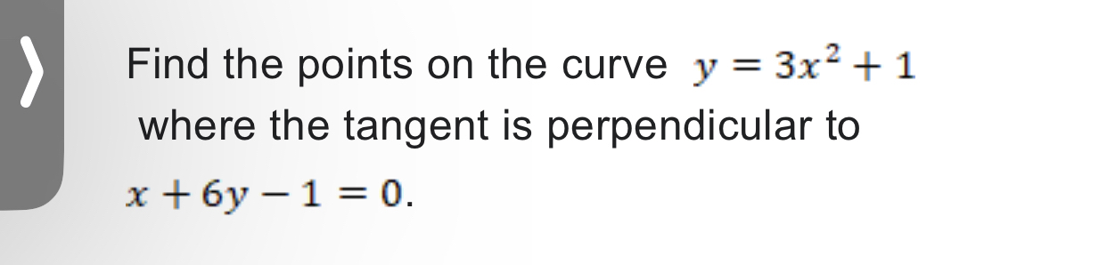 Solved Find the points on the curve y=3x2+1 ﻿where the | Chegg.com