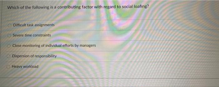 Solved Which of the following is a contributing factor with | Chegg.com