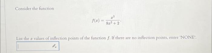 Solved Consider the function ID f(x) = - List the values | Chegg.com