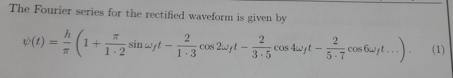Solved (c) A full-wave rectifier merely inverts the negative | Chegg.com