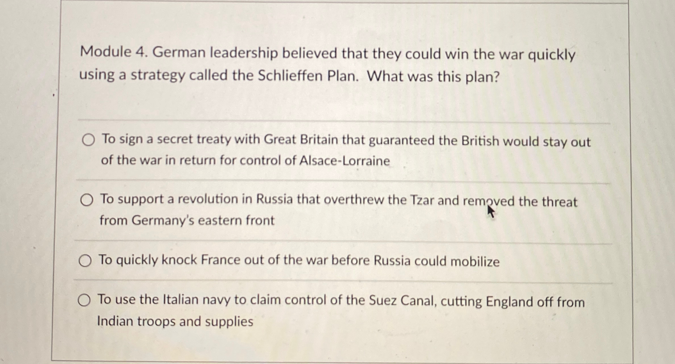 Solved Module 4. ﻿German leadership believed that they could | Chegg.com