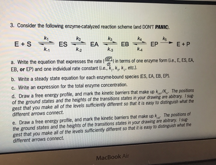 Solved 3. Consider the following enzyme-catalyzed reaction | Chegg.com