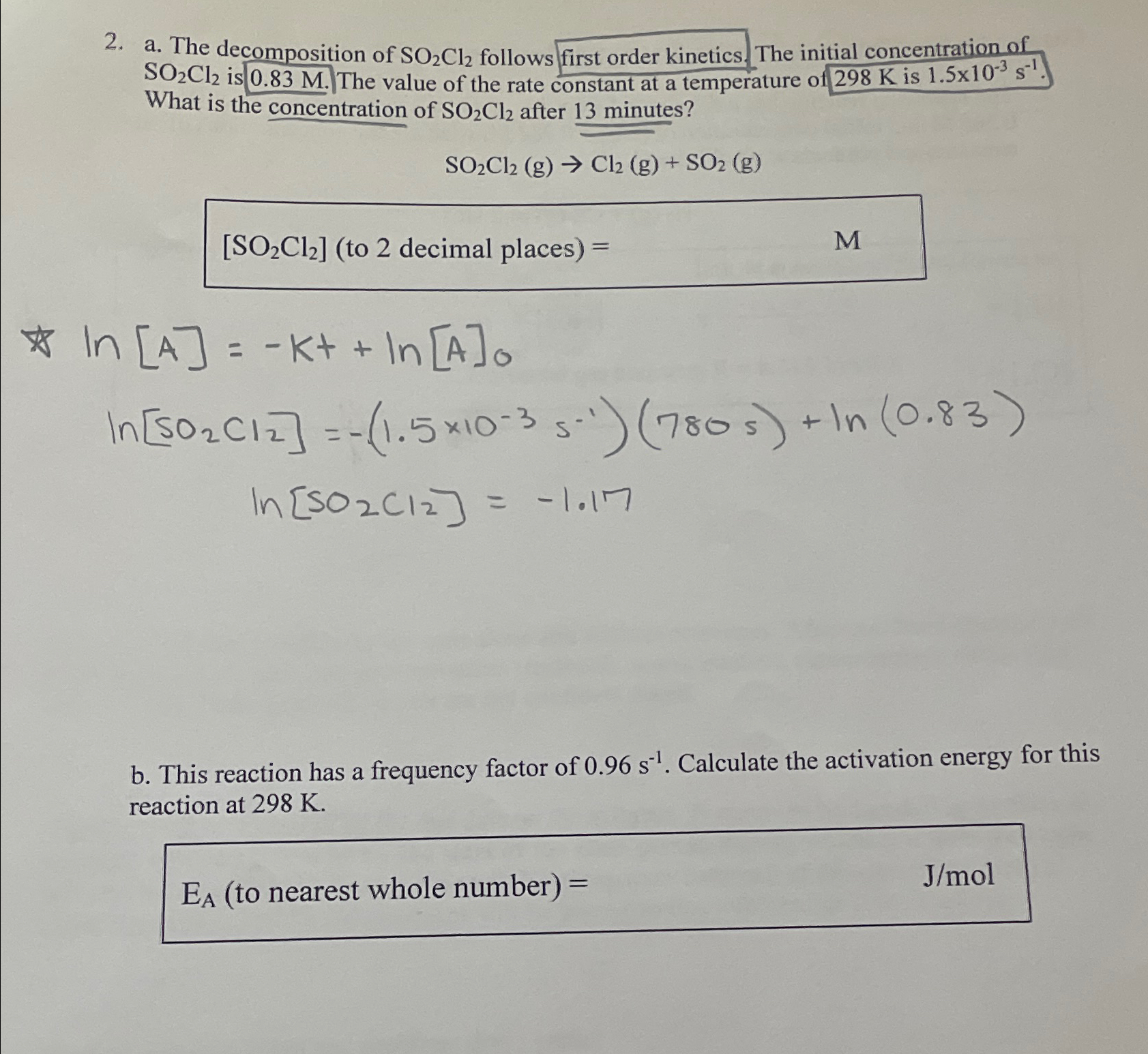 Solved a. ﻿The decomposition of SO2Cl2 ﻿follows first order | Chegg.com