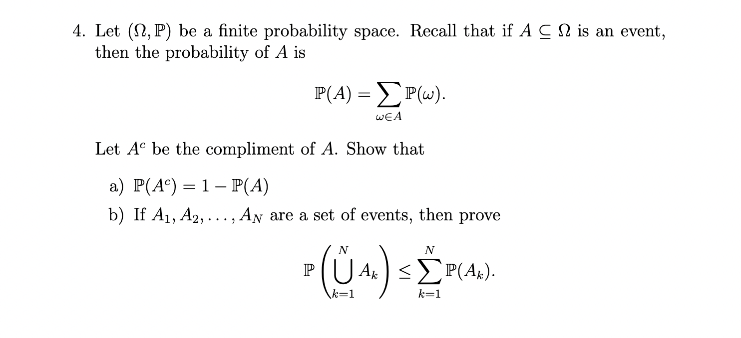 Solved Let (Ω,P) ﻿be a finite probability space. Recall that | Chegg.com