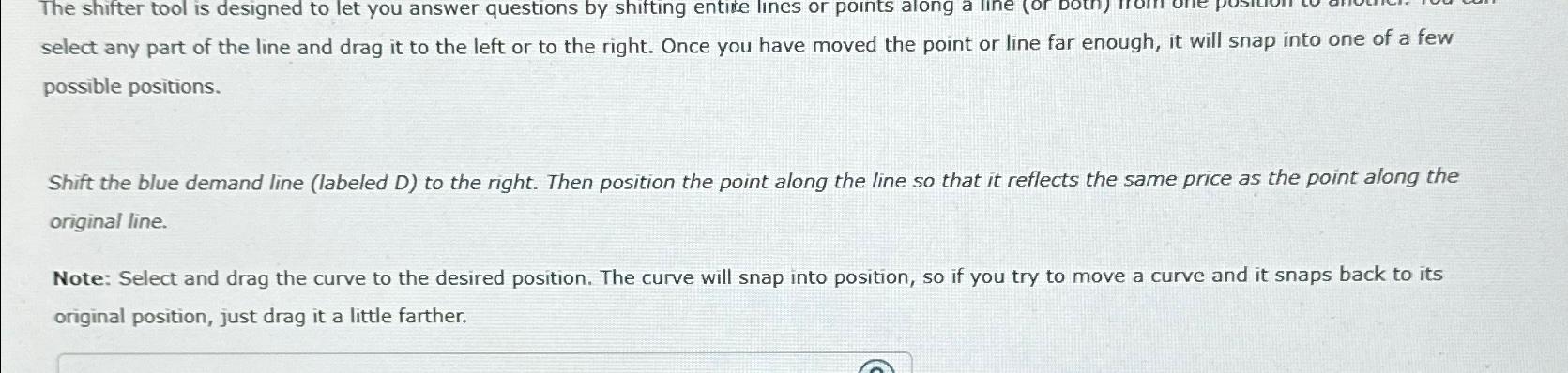 The shifter tool is designed to let you answer | Chegg.com