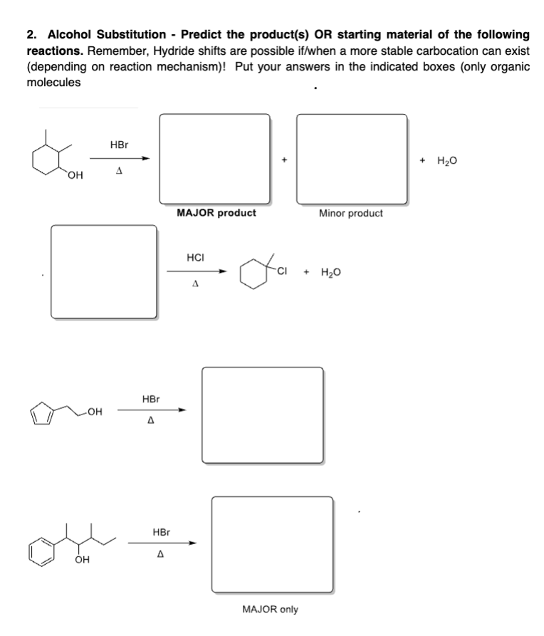 Solved 2. ﻿Alcohol Substitution - ﻿Predict the product(s) | Chegg.com
