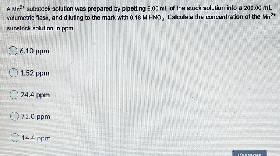A Mn2+ substock solution was prepared by pipetting | Chegg.com