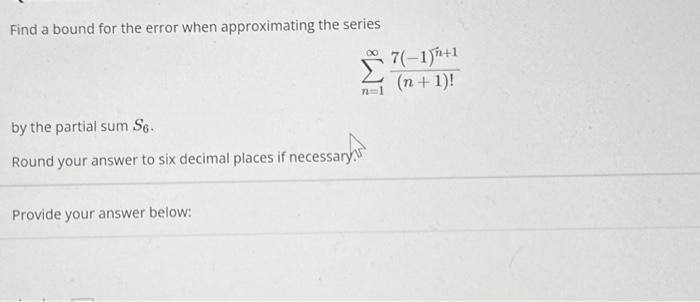 Solved Find a bound for the error when approximating the | Chegg.com