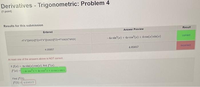 Solved Derivatives - Trigonometric: Problem 4 (1 point) | Chegg.com