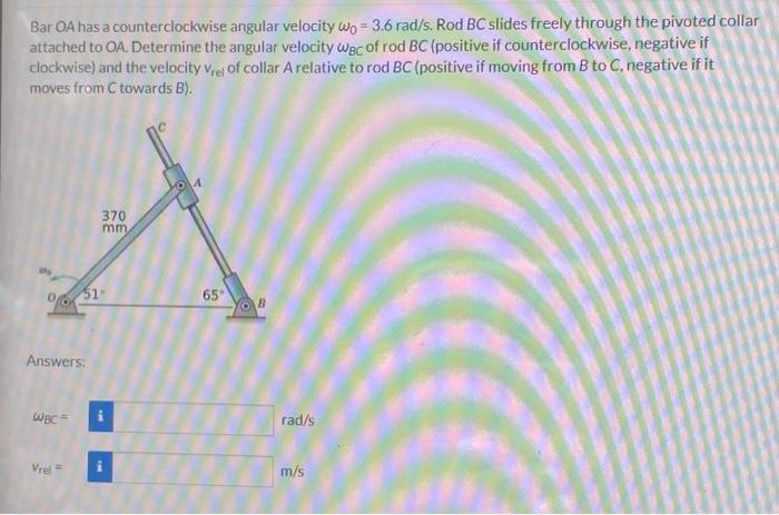 Solved Bar OA has a counterclockwise angular velocity wo = | Chegg.com