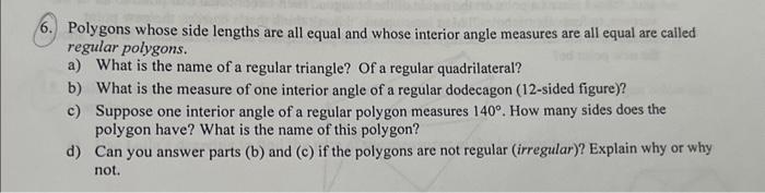 Solved 6. Polygons whose side lengths are all equal and | Chegg.com