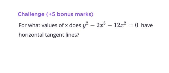 Solved Challenge ( +5 bonus marks) For what values of x does | Chegg.com