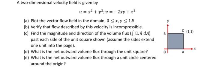 Solved A two-dimensional velocity field is given by | Chegg.com