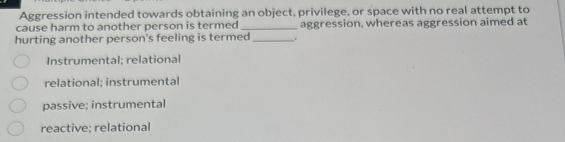 Solved Aggression intended towards obtaining an object, | Chegg.com