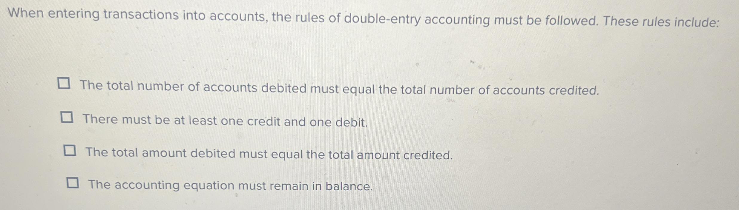 Solved When entering transactions into accounts, the rules | Chegg.com