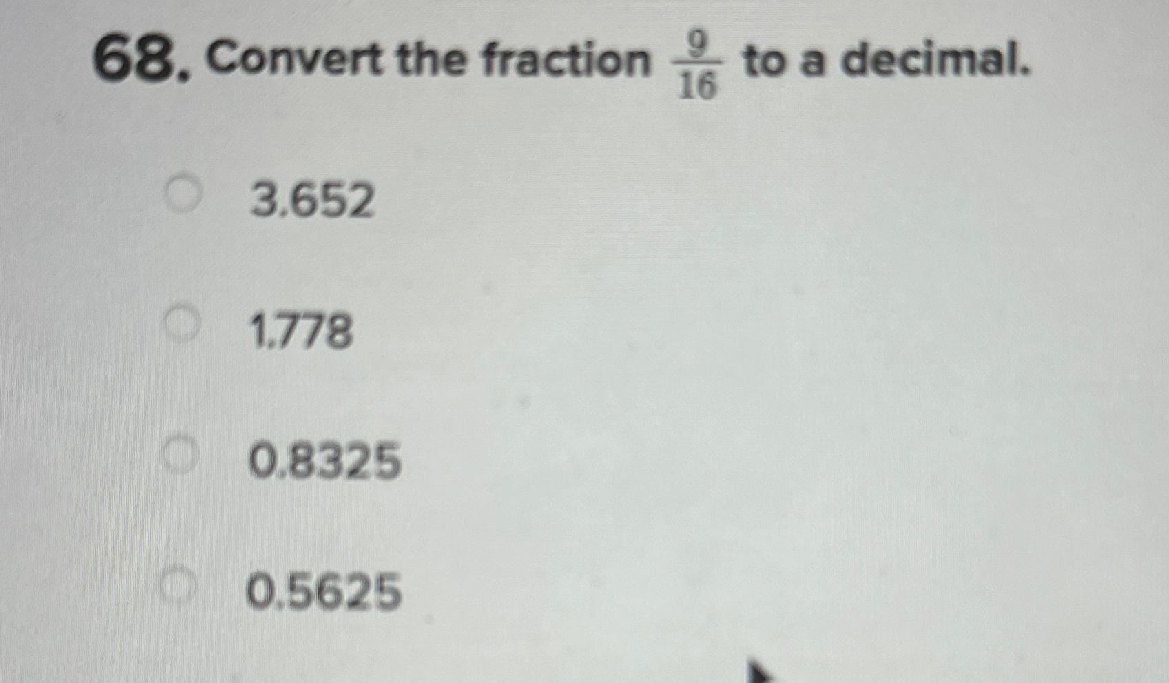 Solved Convert the fraction 916 ﻿to a | Chegg.com